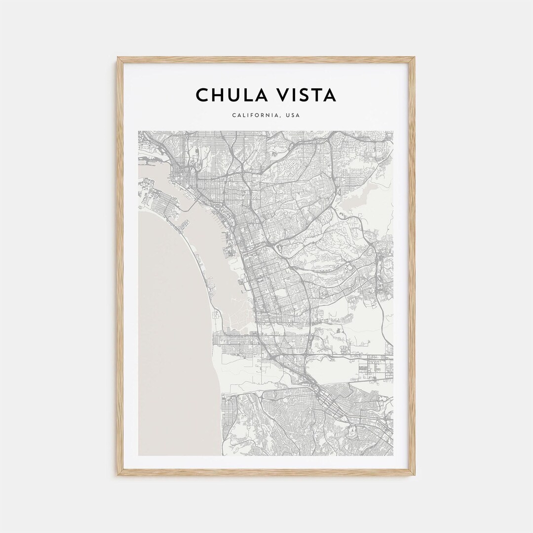 Chula Vista Map Poster, Chula Vista Map Print, Chula Vista Travel Wall ...