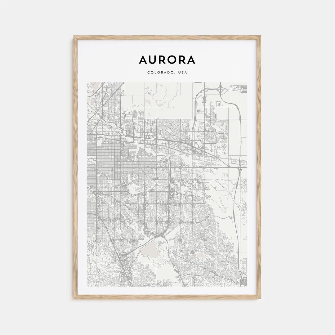 Aurora Colorado Map Poster, Aurora Map Print, Aurora Travel Wall Art ...