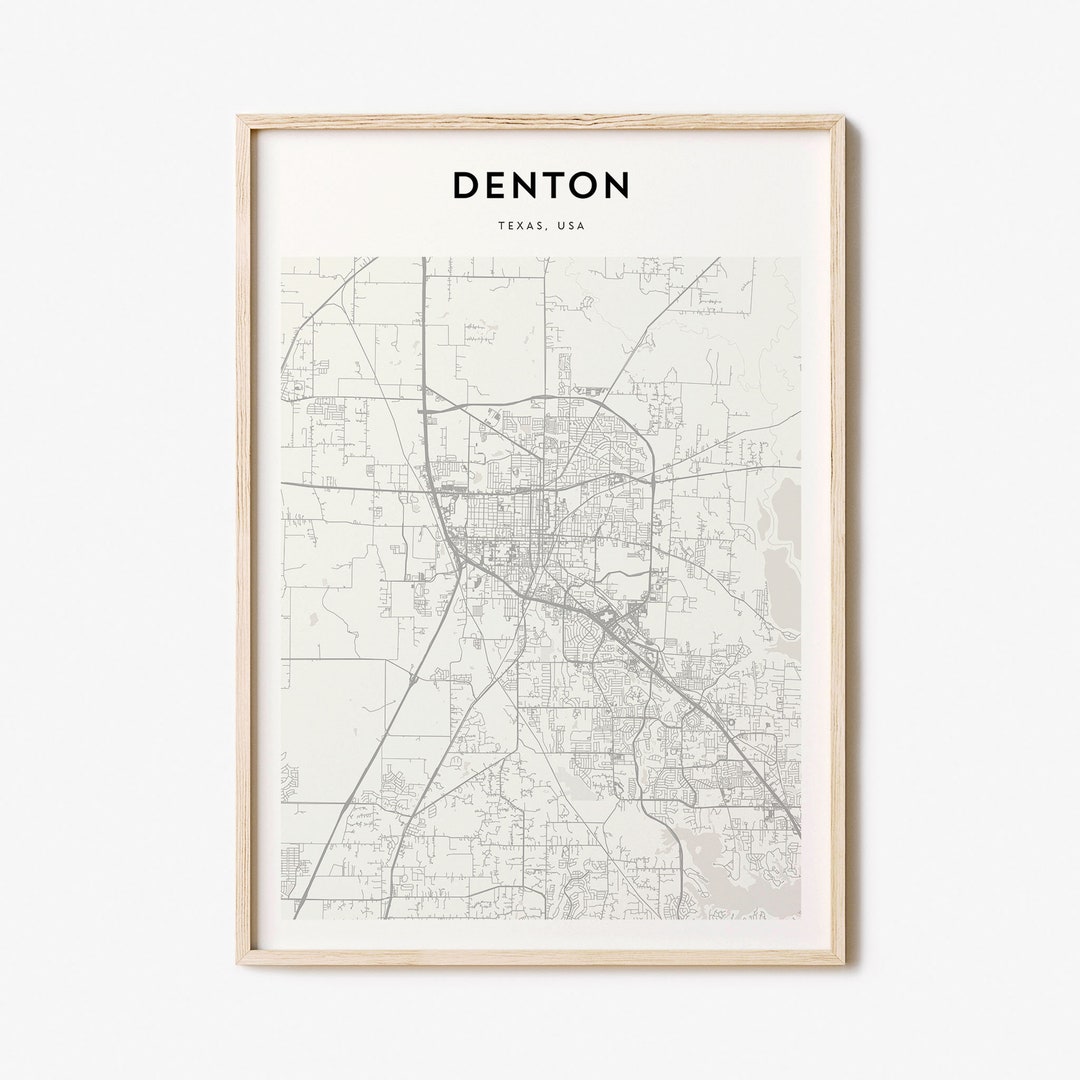 Denton Map Poster, Denton Map Print, Denton Personalized Map Art, Denton Wall Art, Denton Travel ...