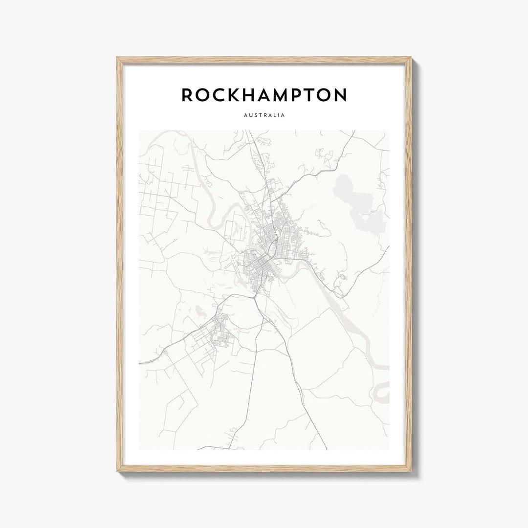 Rockhampton Map Poster, Rockhampton Map Print, Rockhampton Travel Wall ...