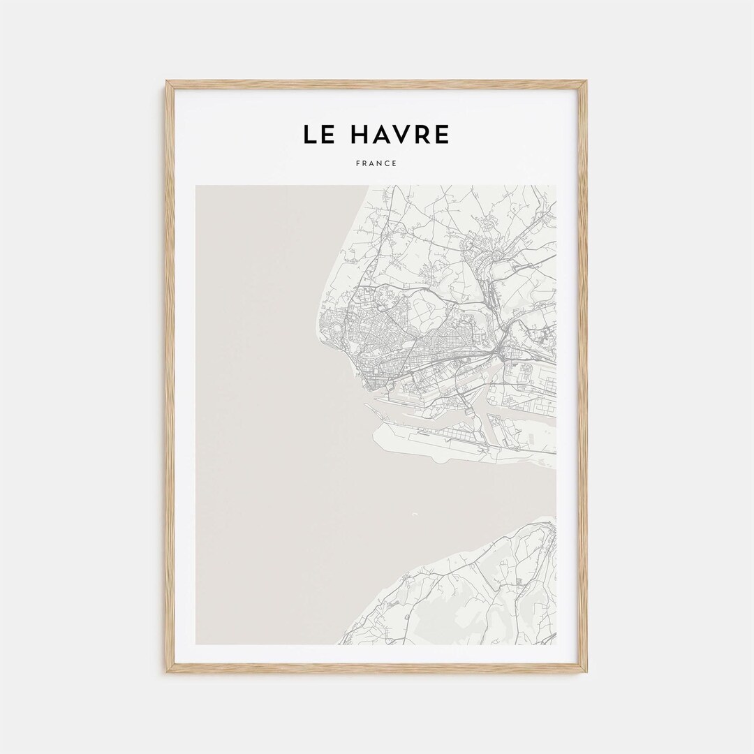 Le Havre Map Poster, Le Havre Map Print, Le Havre Travel Wall Art, Le ...