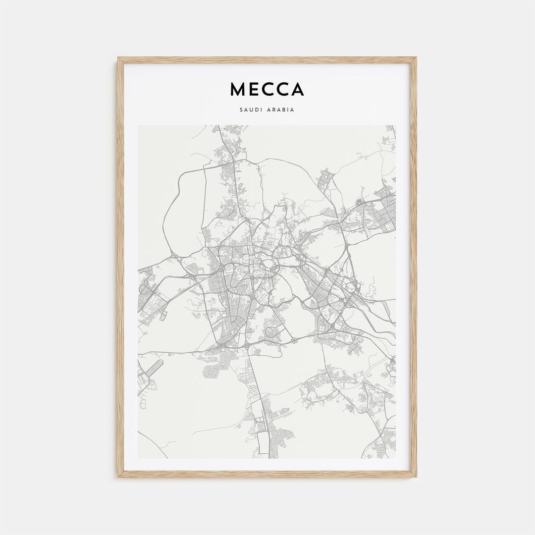 Mecca Map Poster, Mecca Map Print, Mecca Personalized Map Art, Mecca ...