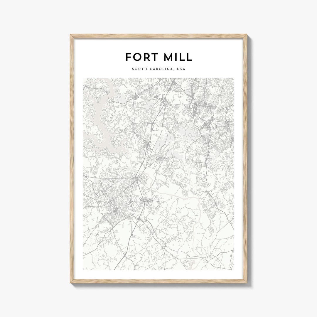 Fort Mill Map Poster, Fort Mill Map Print, Fort Mill Travel Wall Art ...