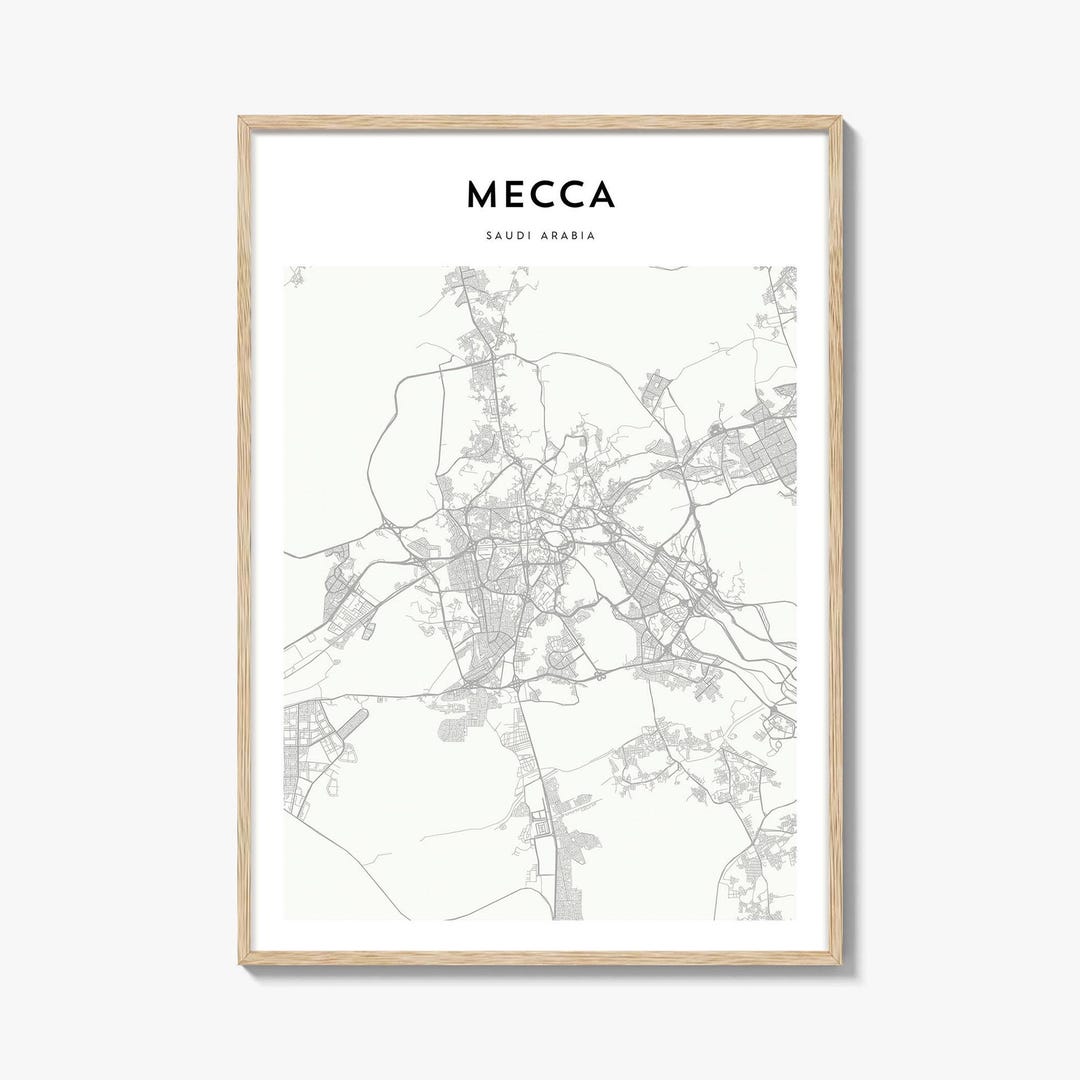 Mecca Map Poster, Mecca Map Print, Mecca Travel Wall Art, Mecca ...