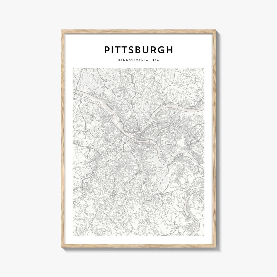 Pittsburgh Map Poster, Pittsburgh Map Print, Pittsburgh Travel Wall Art ...