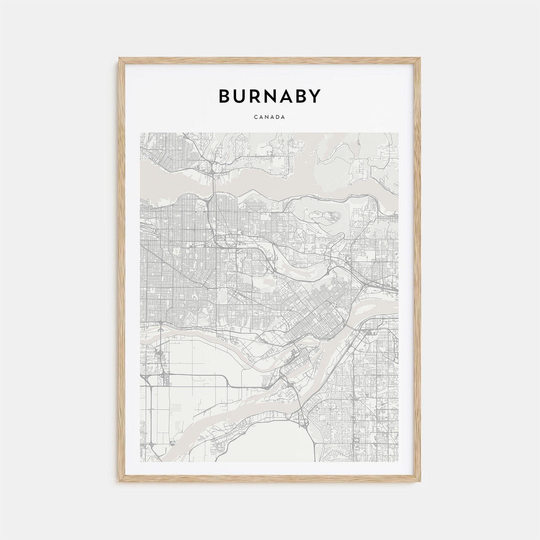 Burnaby Map Poster, Burnaby Map Print, Burnaby Travel Wall Art, Burnaby ...