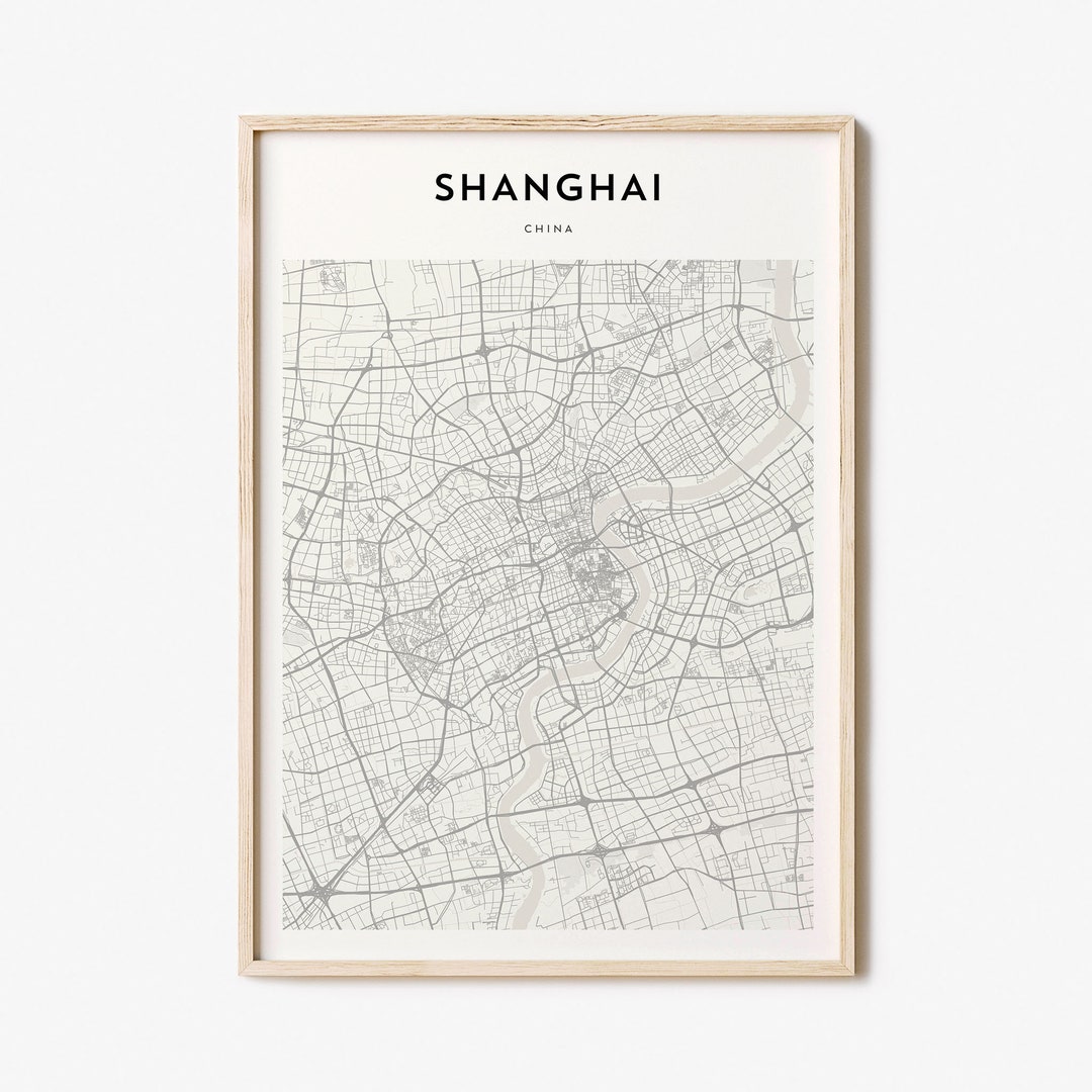 Shanghai Map Poster, Shanghai Map Print, Shanghai Personalized Map Art ...