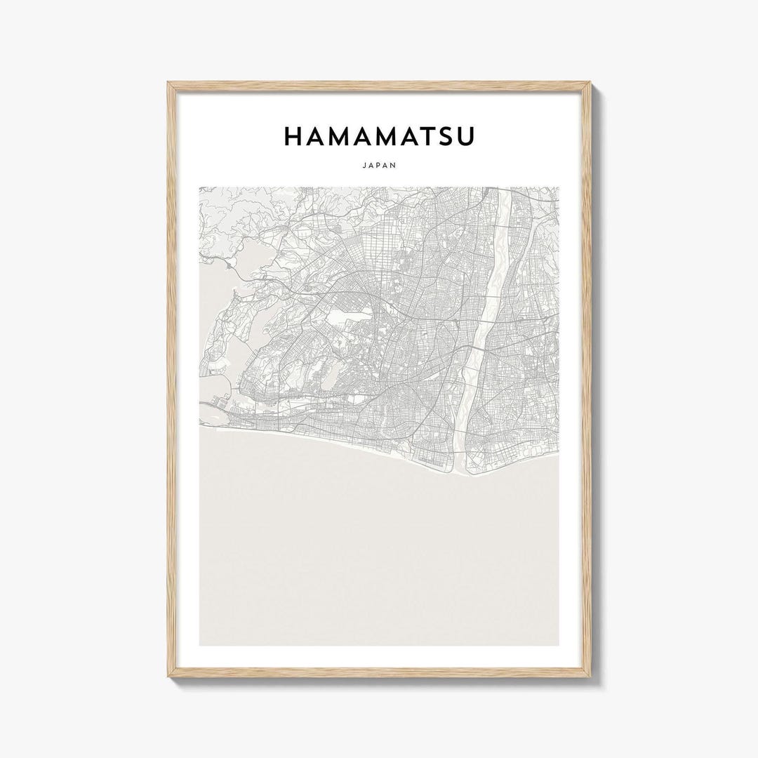 Hamamatsu Map Print, Japan Poster, Shizuoka Wall Art, Nihon Custom ...