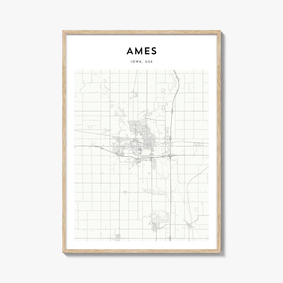 Ames Map Print, Iowa Poster, USA Wall Art, Ames City Custom Street ...