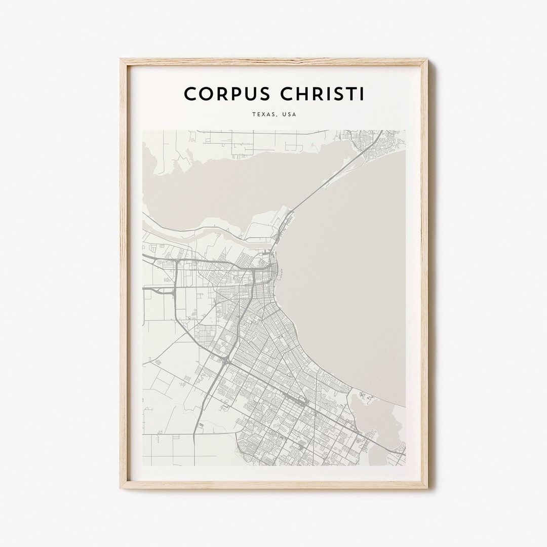 Corpus Christi Map Poster, Corpus Christi Map Print, Corpus Christi ...
