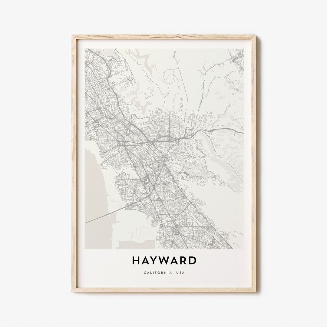 Map of Hayward Hayward Map Print Hayward Map Poster City - Etsy