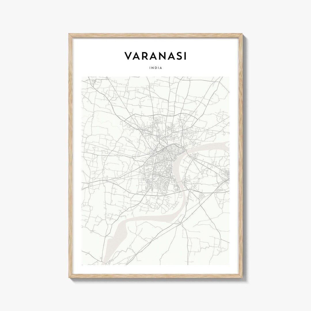 Varanasi Map Print, India Poster, Bharat Wall Art, Banaras Custom ...