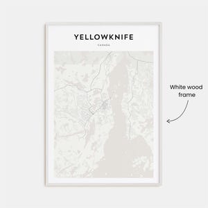 Yellowknife Map Poster, Yellowknife Map Print, Yellowknife Travel Wall ...