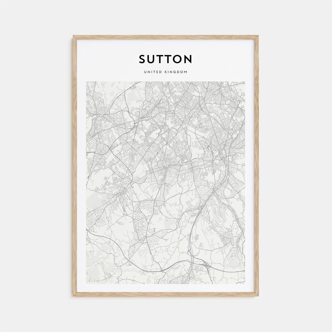 Sutton Map Poster, Sutton Map Print, Sutton Travel Wall Art, Sutton ...