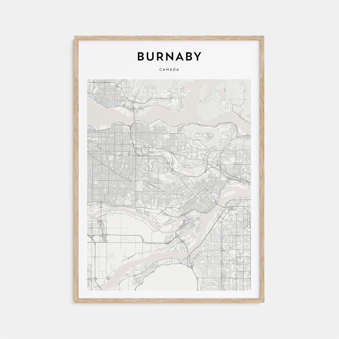 Burnaby Map Poster, Burnaby Map Print, Burnaby Personalized Map Art ...