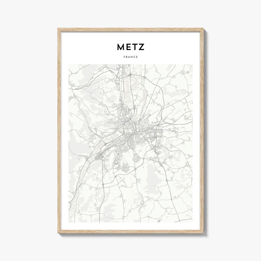 Metz Map Poster, Metz Map Print, Metz Travel Wall Art, Metz ...
