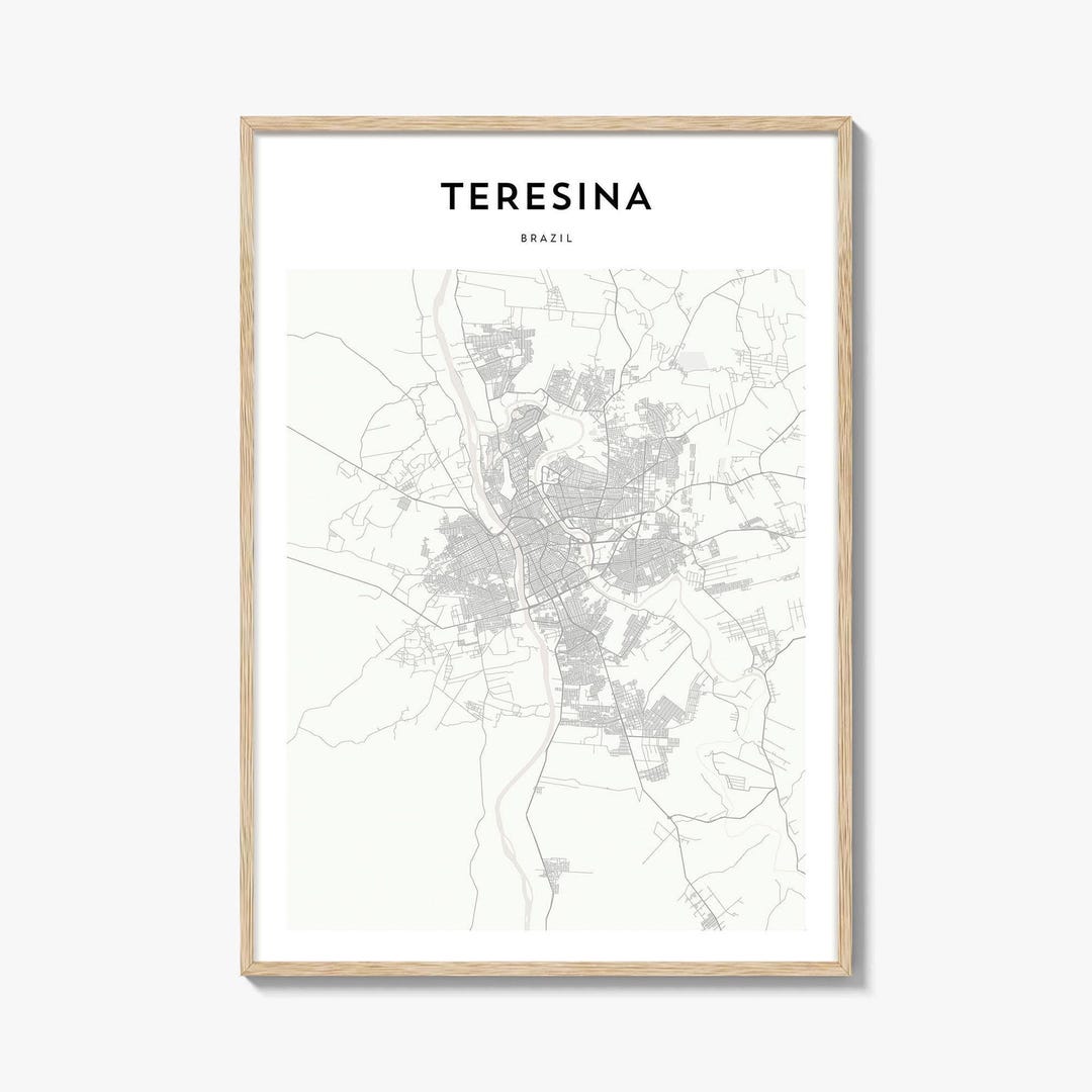 Teresina Map Poster, Teresina Map Print, Teresina Travel Wall Art ...