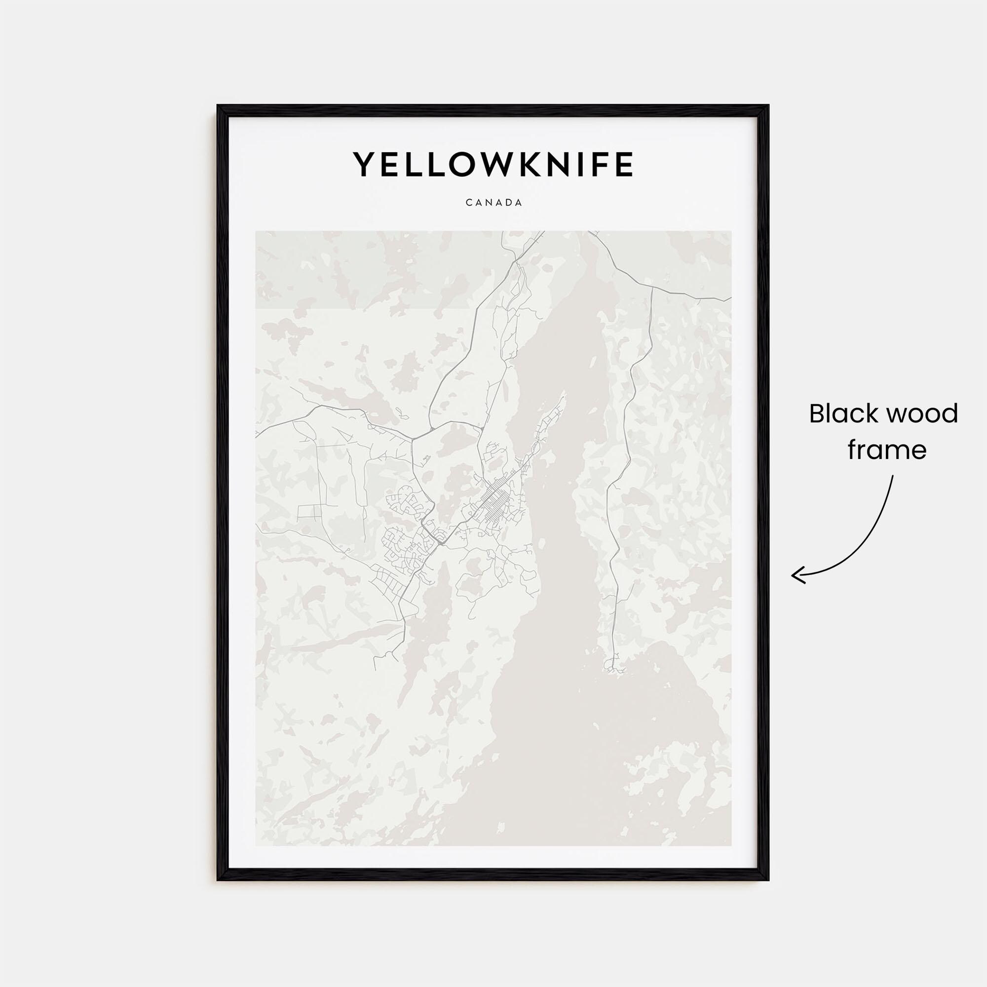Yellowknife Map Poster, Yellowknife Map Print, Yellowknife Personalized ...