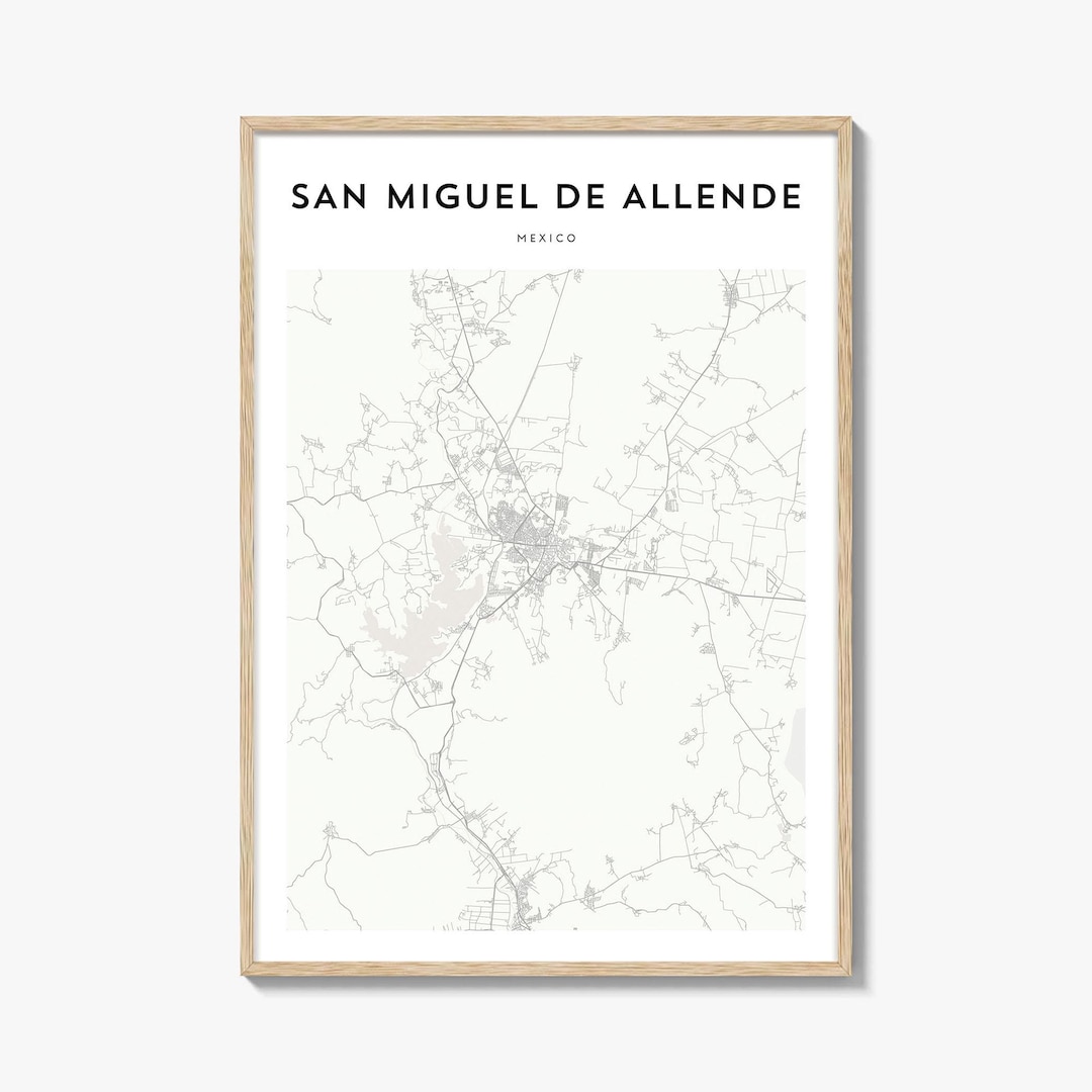 San Miguel De Allende Map Poster, San Miguel De Allende Map Print, San ...