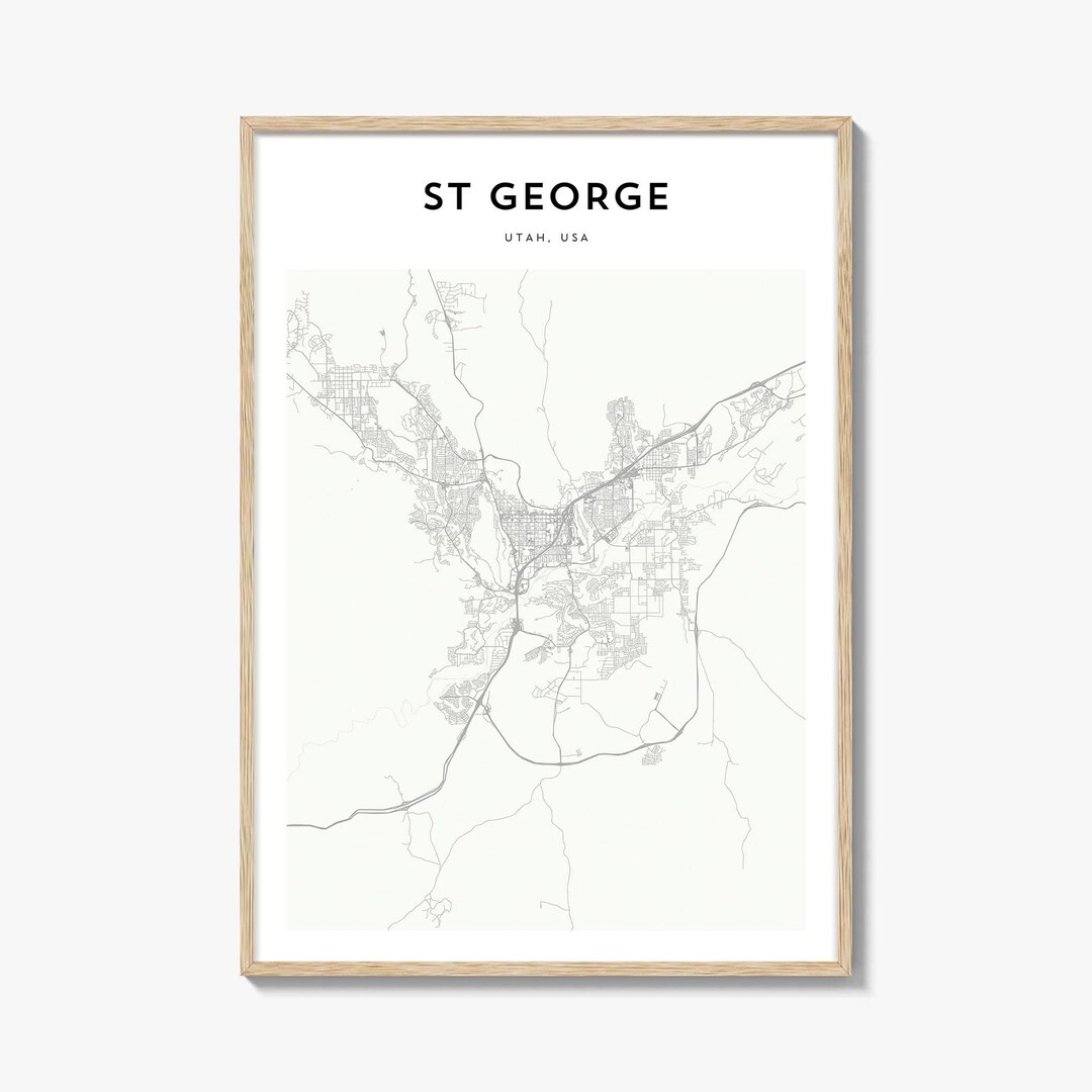 St George Map Poster, St George Map Print, St George Travel Wall Art ...
