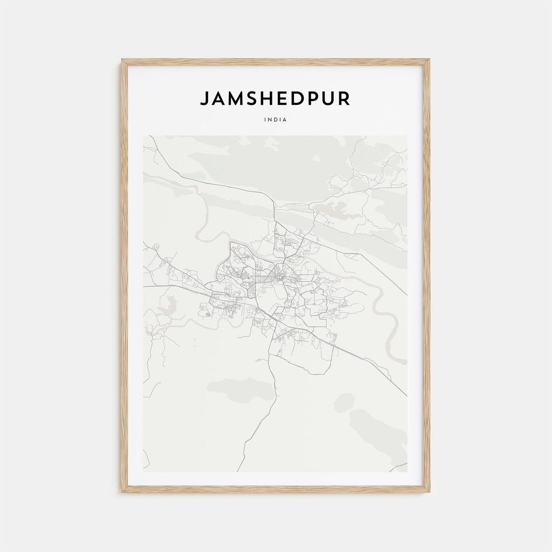 Jamshedpur Map Poster, Jamshedpur Map Print, Jamshedpur Travel Wall Art ...