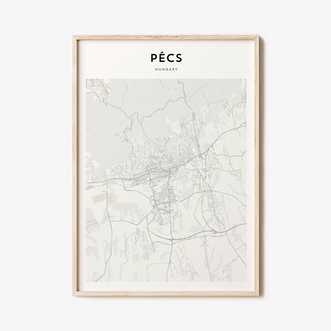 Pecs Map Poster Pecs Map Print Pecs Personalized Map Art - Etsy