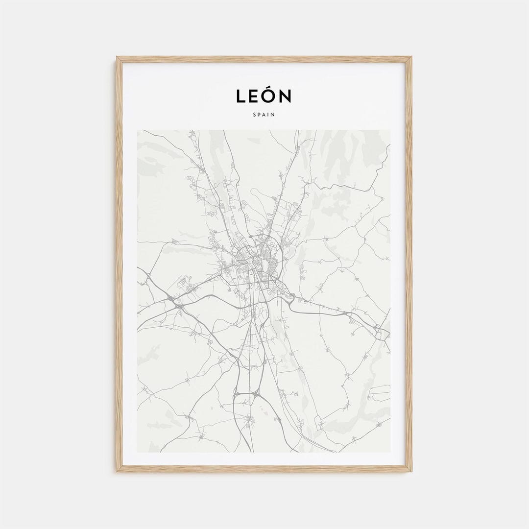 Leon Spain Map Poster, Leon Map Print, Leon Travel Wall Art, Leon ...