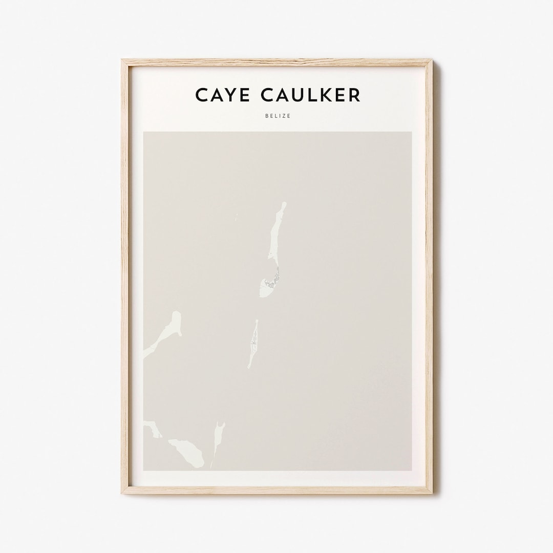 Caye Caulker Map Poster, Caye Caulker Map Print, Caye Caulker ...