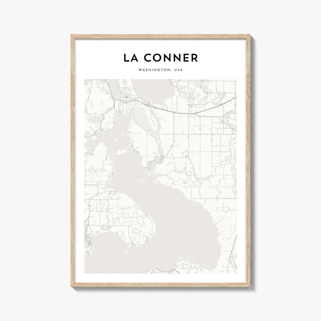 La Conner Map Print, Washington Poster, USA Wall Art, Skagit Valley ...