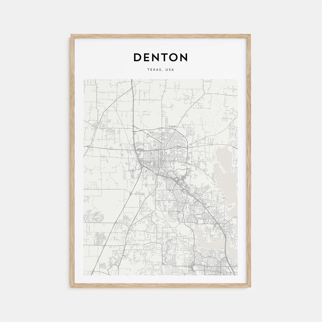 Denton Map Poster, Denton Map Print, Denton Travel Wall Art, Denton ...