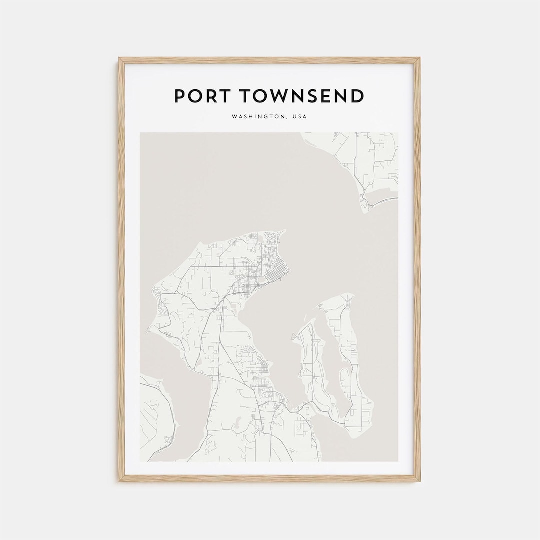 Port Townsend Map Poster, Port Townsend Map Print, Port Townsend Travel ...