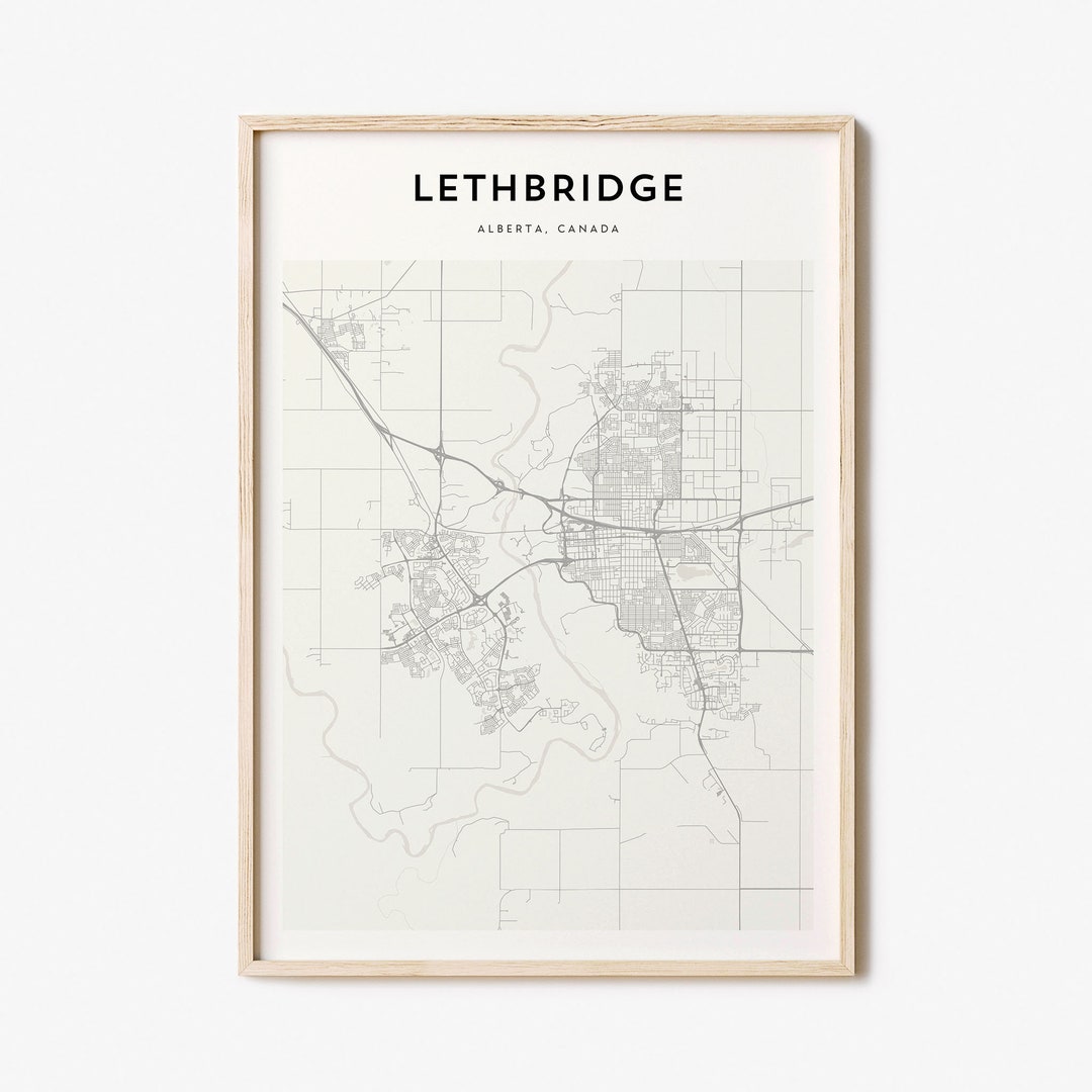 Lethbridge Map Poster, Lethbridge Map Print, Lethbridge Personalized ...