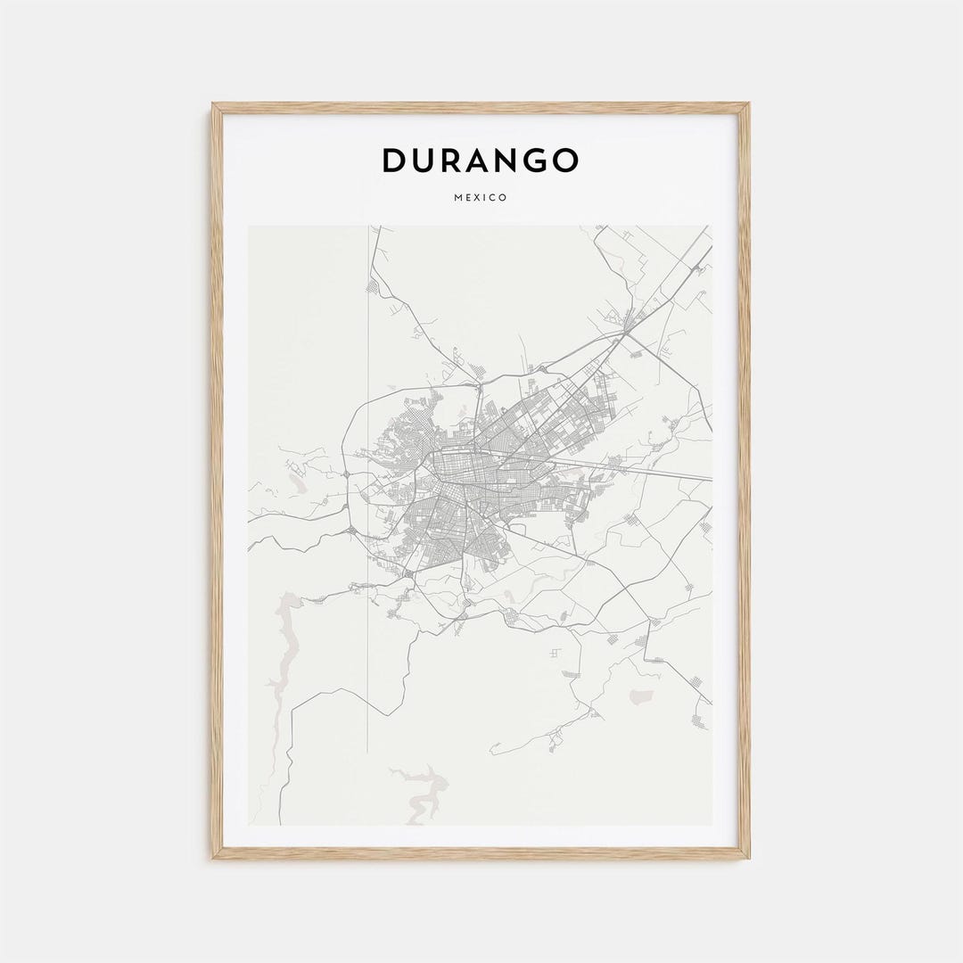 Durango Map Poster Mexico, Durango Map Print, Durango Personalized Map ...