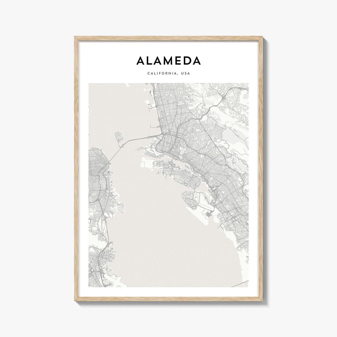Alameda Map Print, Bay Area Poster, California Wall Art, USA Custom ...