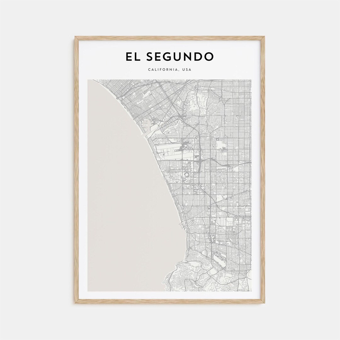 El Segundo Map Poster, El Segundo Map Print, El Segundo Personalized ...