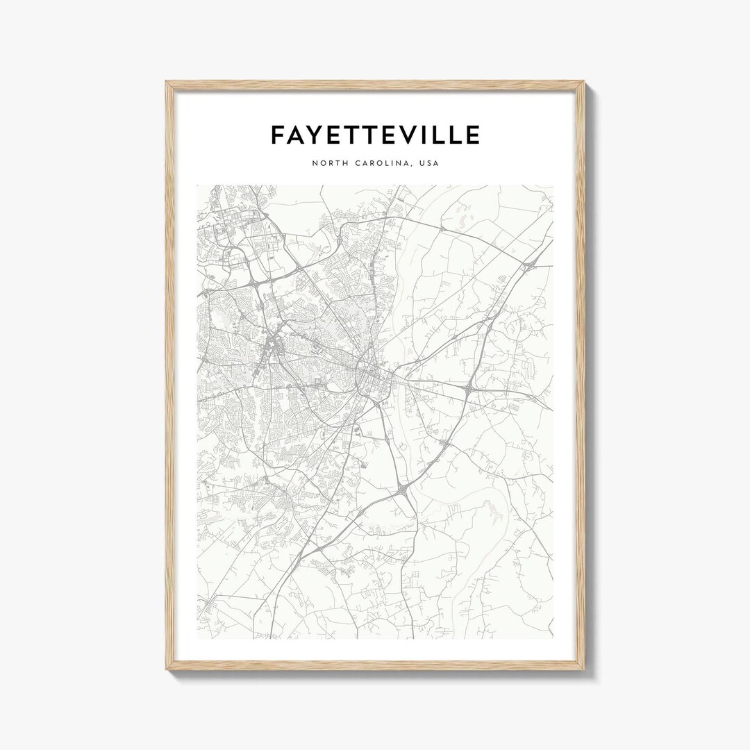 Fayetteville North Carolina Map Poster, Fayetteville Map Print ...