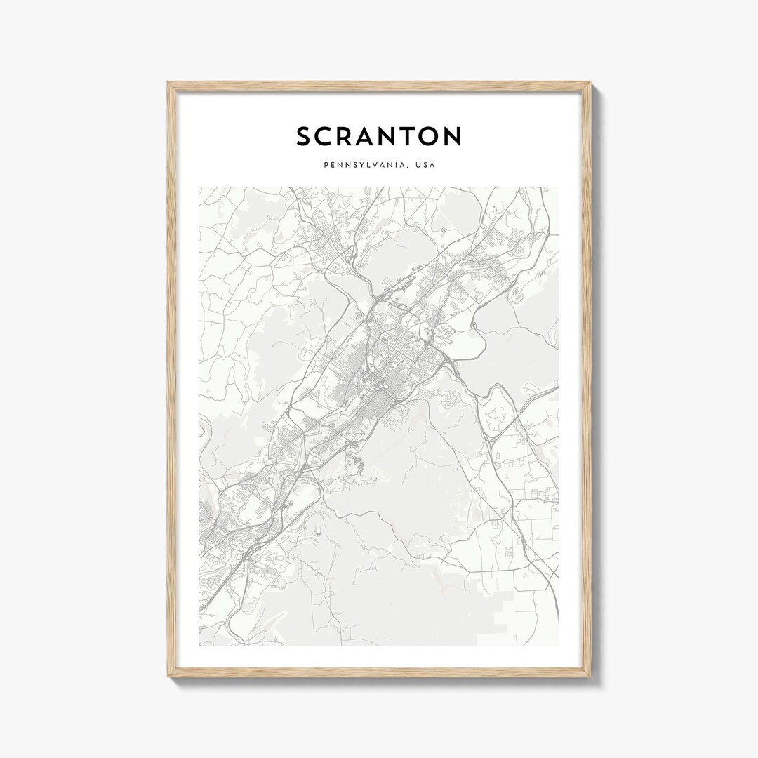 Scranton Map Poster, Scranton Map Print, Scranton Travel Wall Art ...