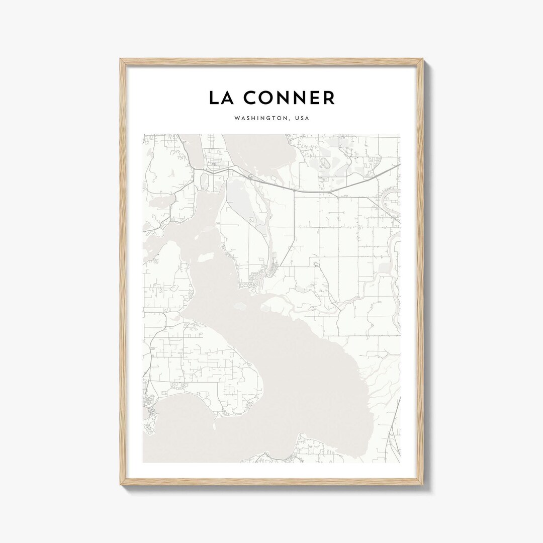 La Conner Map Poster, La Conner Map Print, La Conner Travel Wall Art ...