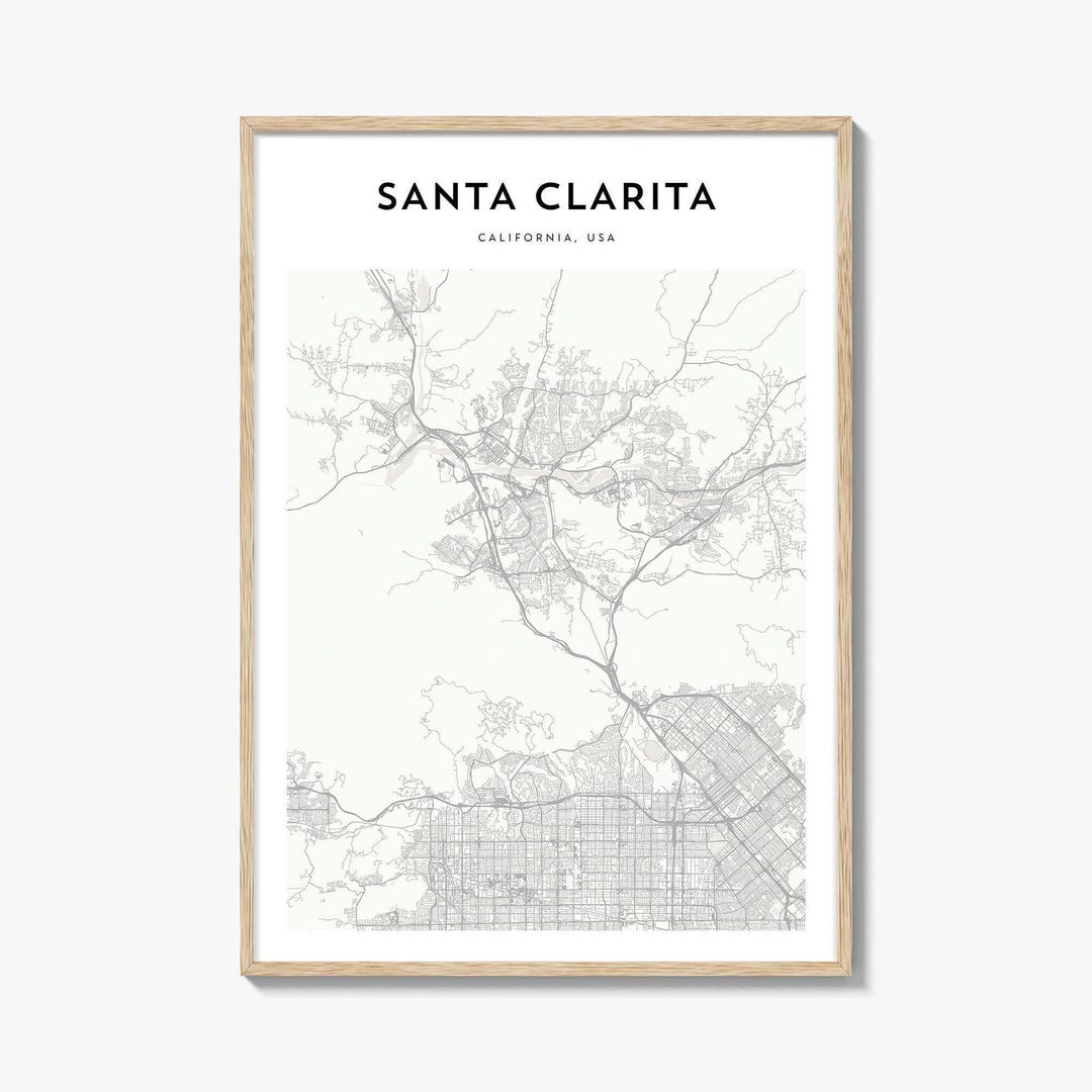 Santa Clarita Map Print, California Poster, USA Wall Art, Socal Custom ...