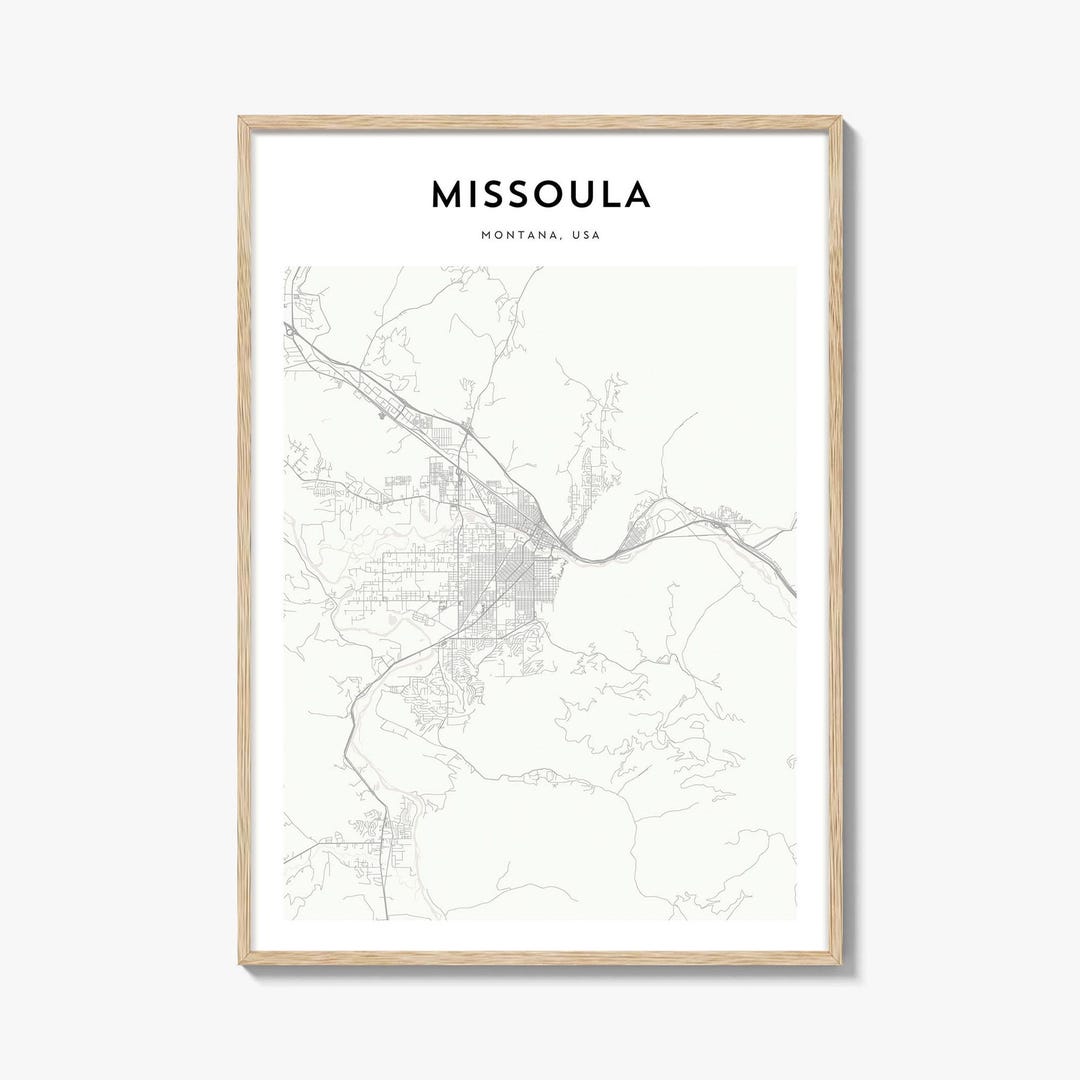 Missoula Map Poster, Missoula Map Print, Missoula Travel Wall Art ...