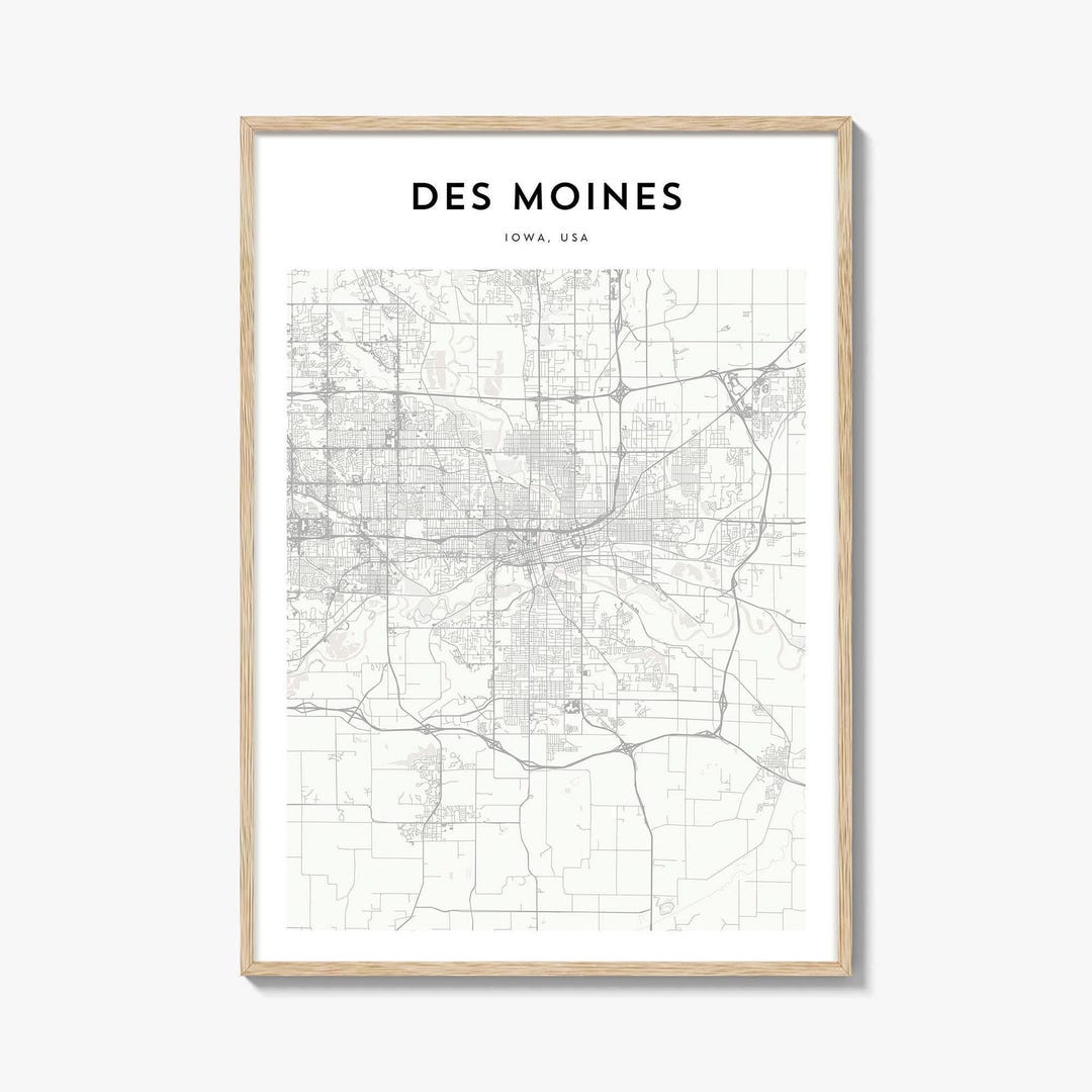 Des Moines Map Print, Iowa Poster, USA Wall Art, Des Moines Custom ...