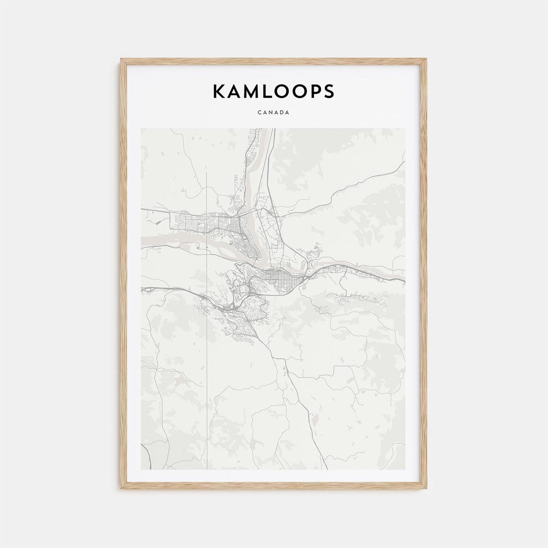Kamloops Map Poster, Kamloops Map Print, Kamloops Personalized Map Art ...