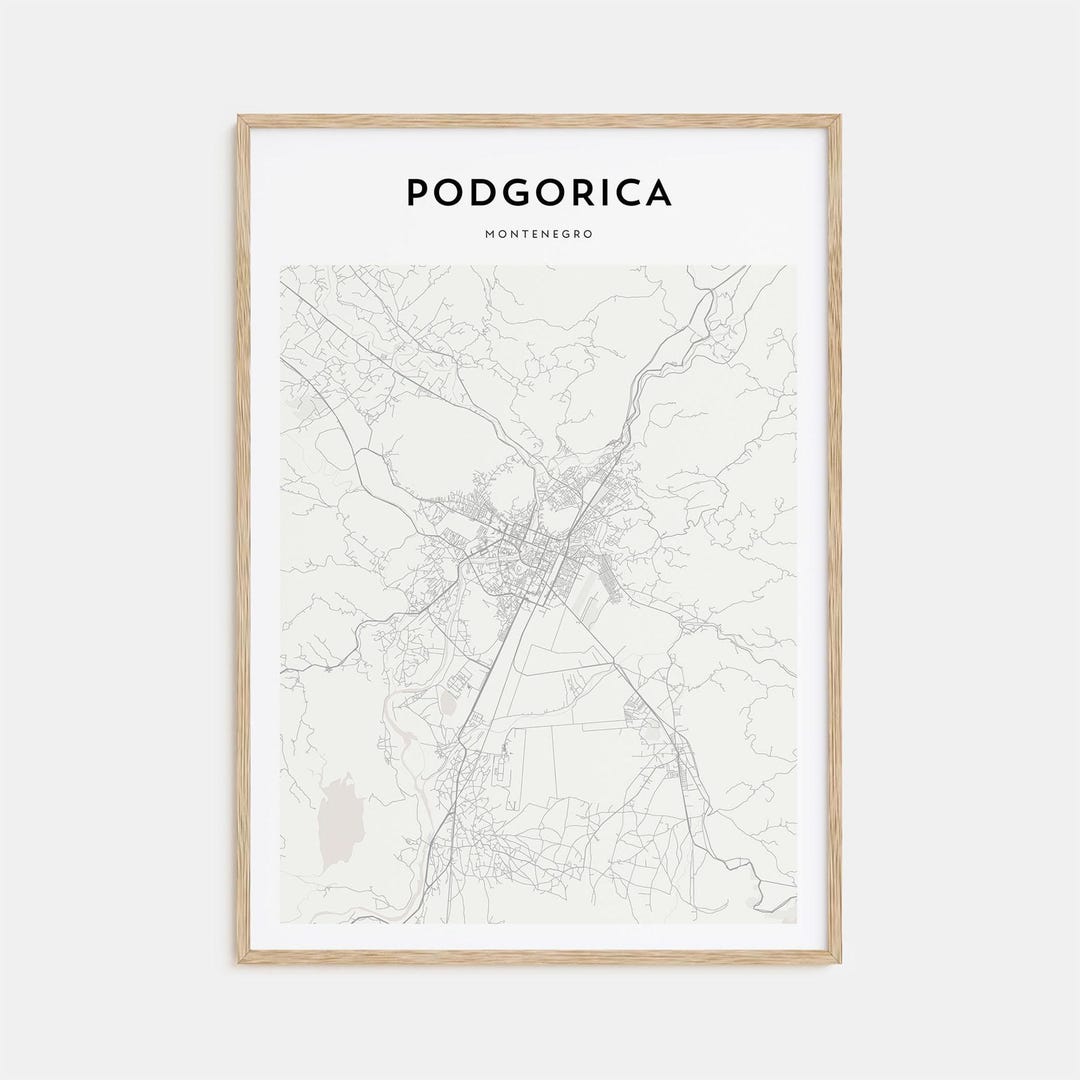 Podgorica Map Poster, Podgorica Map Print, Podgorica Travel Wall Art ...