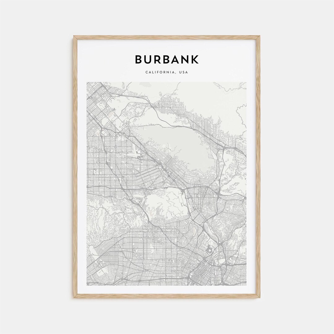 Burbank Map Poster, Burbank Map Print, Burbank Travel Wall Art, Burbank ...