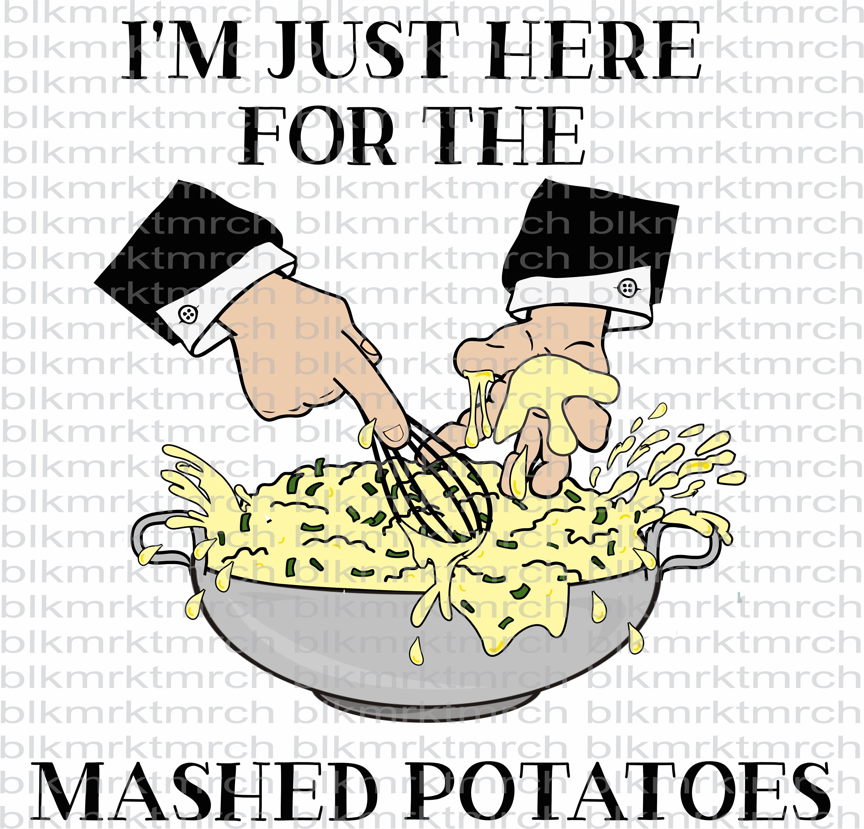 I'm Just Here For The Mashed Potatoes Scary Movie 2 - Etsy.de