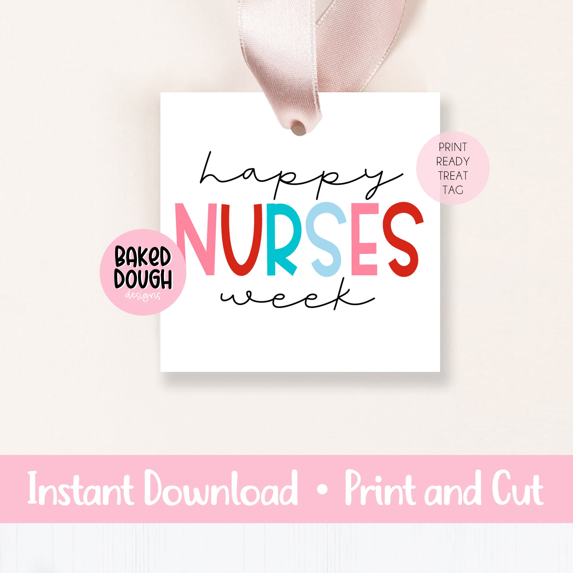 Printable Nurse Appreciation Tag, Instant Download, Nurse, Medical ...