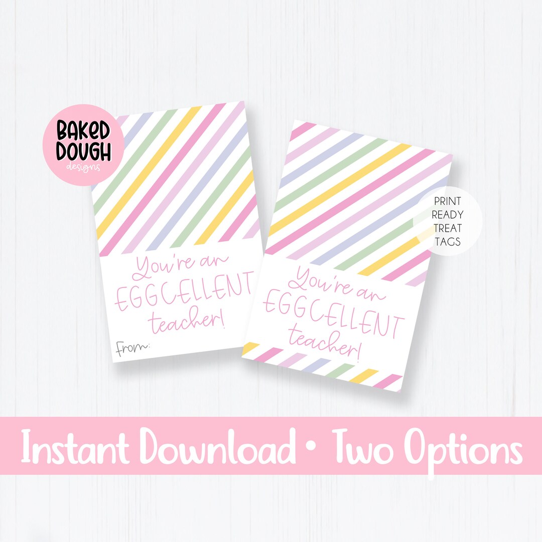 Printable You're an EGGCELLENT Teacher 2 Inch by 3 Inch Tag Instant ...