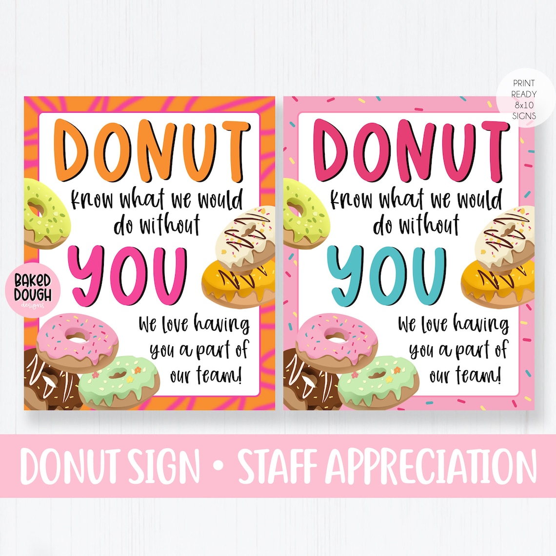 Printable Donut Appreciation Sign Teacher Teachers Nurse Nurses Staff ...