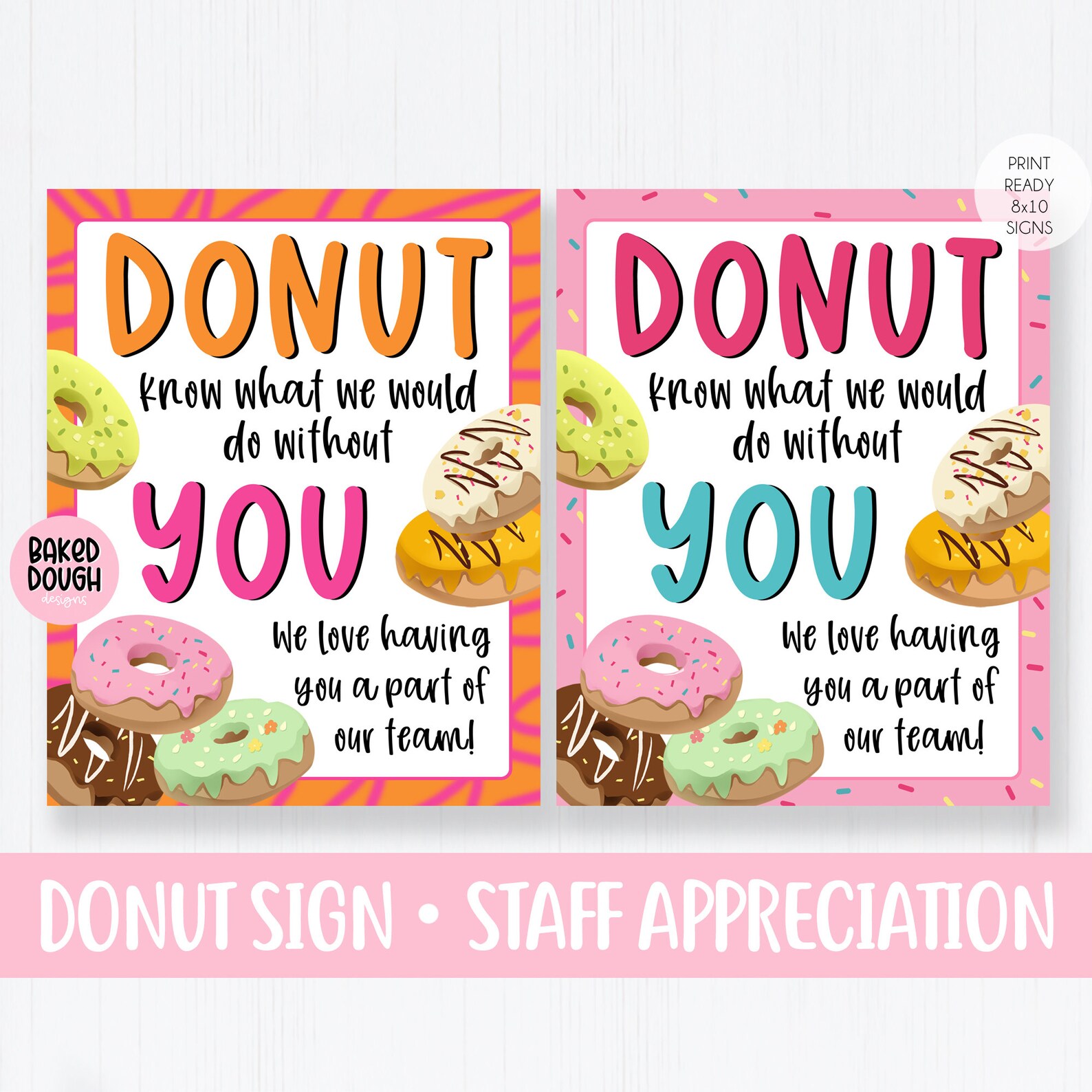 Printable Donut Appreciation Sign Teacher Teachers Nurse Nurses Staff ...