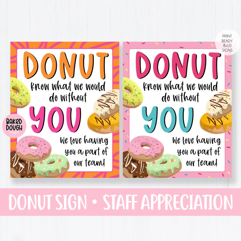 Printable Donut Appreciation Sign Teacher Teachers Nurse Nurses Staff ...